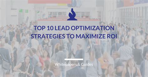 Top 10 Lead Optimization Strategies Midgame Consulting