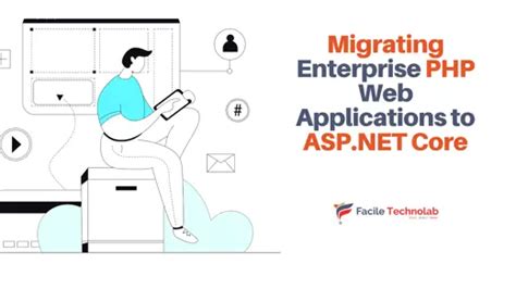 Migrating Enterprise Php Web Applications To Aspnet Core