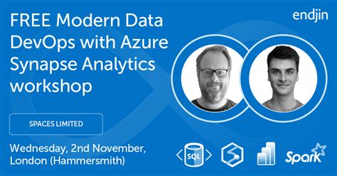 Free Modern Data Devops With Azure Synapse Analytics Workshop London Nov 2nd Endjin Azure