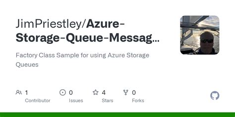 Github Jimpriestleyazure Storage Queue Message Factory Factory