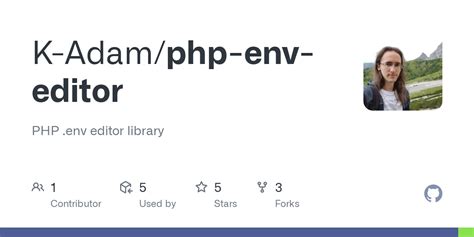 GitHub K Adam Php Env Editor PHP Env Editor Library