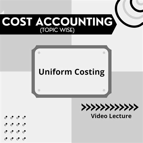 Uniform Costing