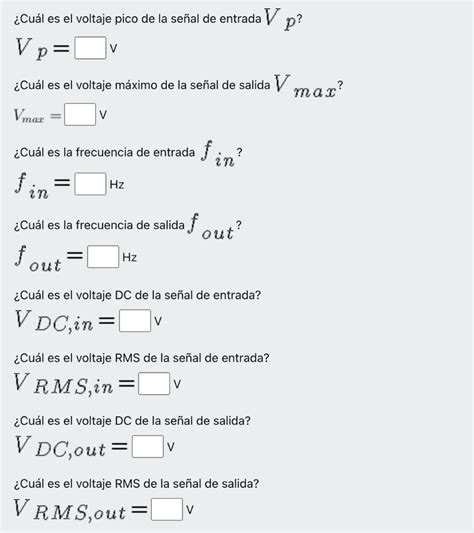 ¿cuál Es El Voltaje Pico De La Señal De Entrada ⋁p