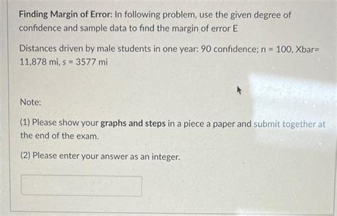 Solved Finding Margin Of Error In Following Problem Use Chegg Com