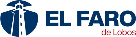 El Faro De Lobos Iluminando La Información En Nuestra Ciudad El Faro De Lobos