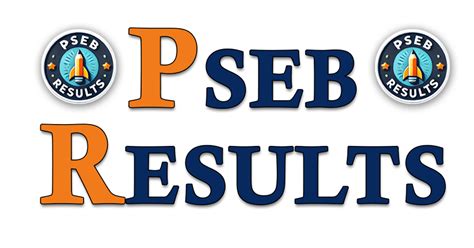 Pseb 10th Class Result 2025 Pseb Results