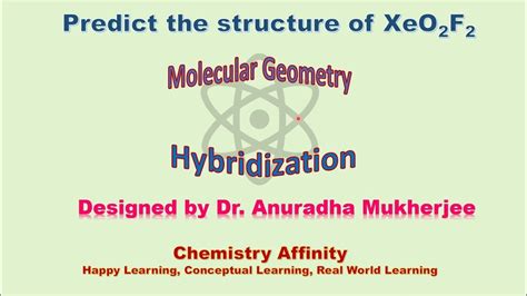 Xeo2f2 Molecular Geometry And Hybridization Chemical Bonding