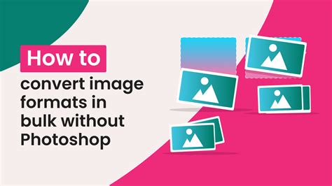 How To Convert Image Formats In Bulk Without Photoshop Hexomatic