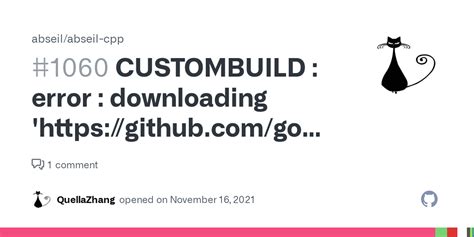 CUSTOMBUILD Error Downloading Https Github Com Google Googletest Archive Master Zip