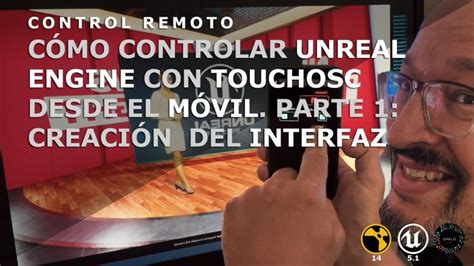 david mejía on linkedin tutorial ue5 cómo controlar unreal engine con