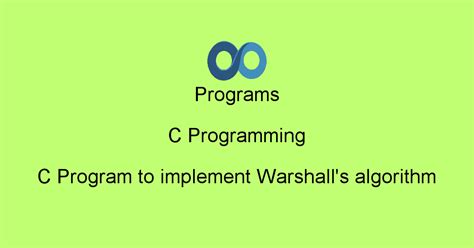 Oodlescoop C Programming Programs C Program To Implement Warshalls
