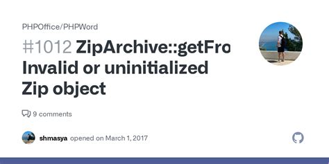 Ziparchivegetfromname Invalid Or Uninitialized Zip Object · Issue 1012 · Phpofficephpword