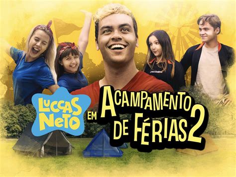 Luccas Neto Em Acampamento De Férias 2 Pictures Rotten Tomatoes
