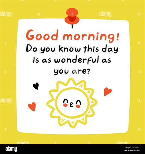 Good Morning Inspirational Quote Cute Funny Paper Note With Sun Kiss