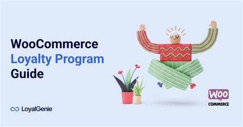 The Complete Guide To Woocommerce Loyalty Programs