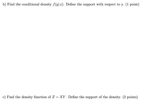 solved 8 the joint density function of x and y is given by