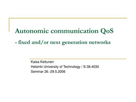Ppt Autonomic Communication Qos Fixed Andor Next Generation