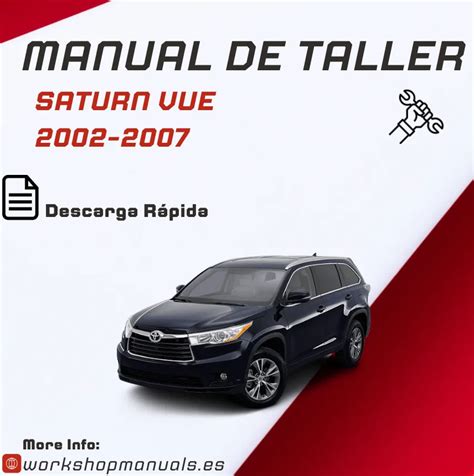 Saturn Vue 2002 2007 Workshopmanuals Es