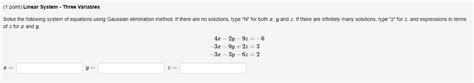 Solved 1 Point Linear System Three Variables Solve The