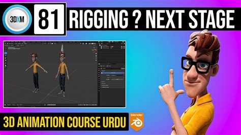What is rig & Rigging in 3d Importance of Rigging | Class 81 of 3D Animation Course By 3DXM ...
