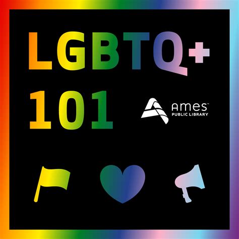Lgbtq 101 Ames Public Library