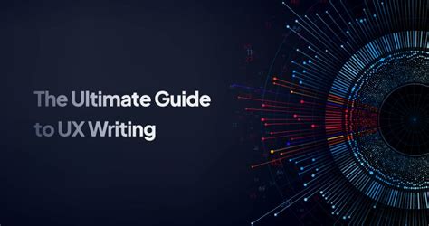 The Ultimate Guide To UX Writing