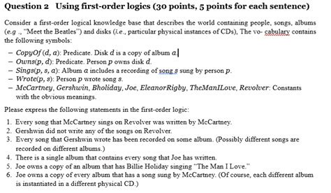 Solved Question 2 ﻿using First Order Logics 30 ﻿points 5