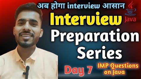 Interview Preparation Series On Java Imp Interview Questions On Java