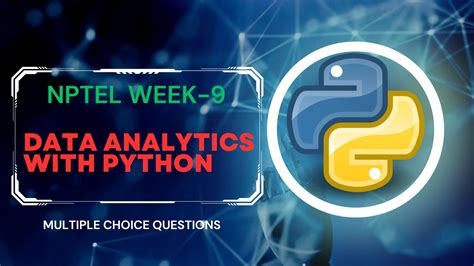 data analytics with python week 9 multiple choice questions with