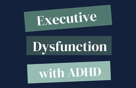 Executive Dysfunction The Hidden Struggle Behind Adhd Symptoms Adhd Mentors