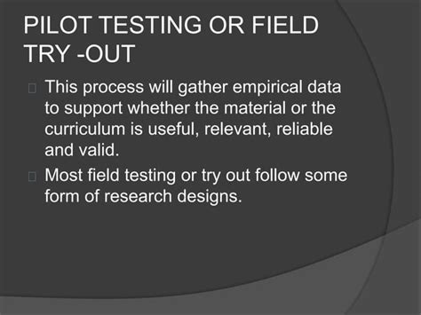Pilot Testing Monitoring And Evaluating The Implementation Of The Curriculum Pptx