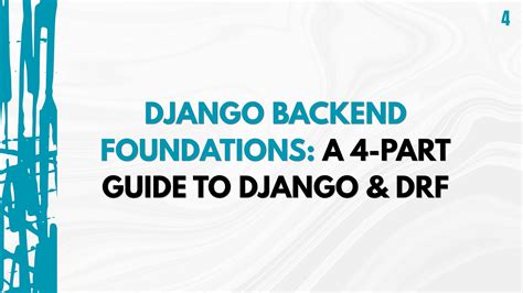 Django Backend Foundations Extending With Django Rest Framework By