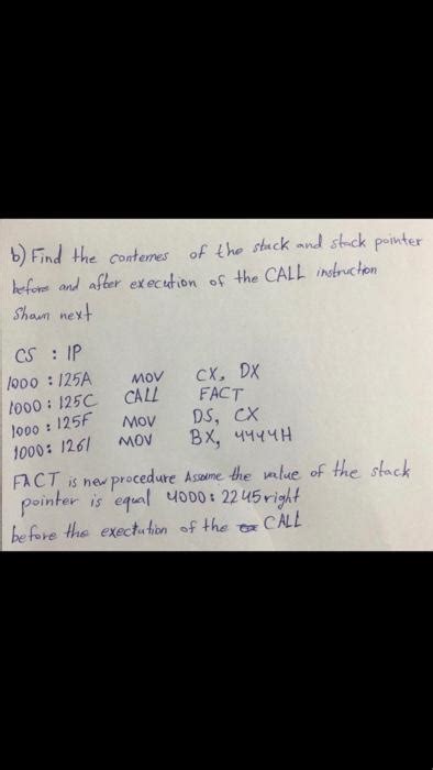 Solved B Find The Contents Of The Stack Wat Stack Pointer