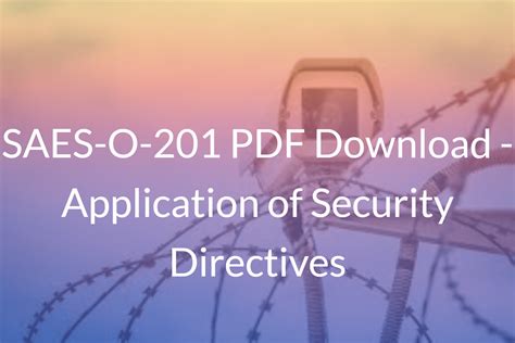 Saes O 201 Pdf Application Of Security Directives Pdfyar Engineering Notes Documents
