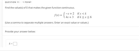 Solved Find The Value S Of K That Makes The Given Chegg