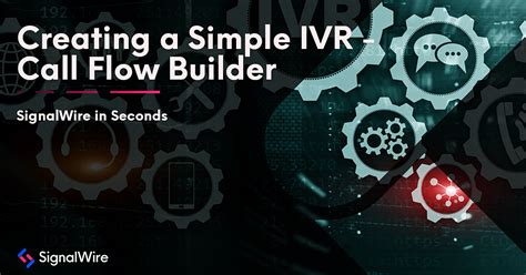 call flow builder beta a low code application builder signalwire