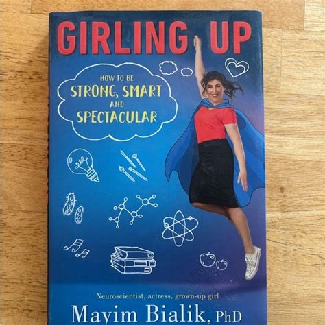 Girling Up Book By Mayim Bialik Mayim Bialik Growing Up Girl Books
