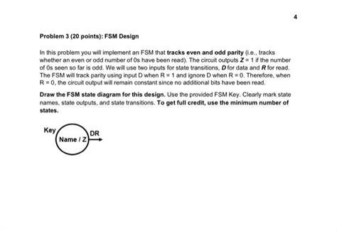 Solved In This Problem You Will Implement An Fsm That Tracks
