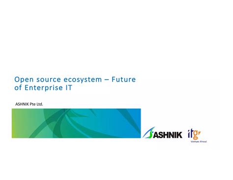 Open Source Ecosystem Future Of Enterprise IT PPT