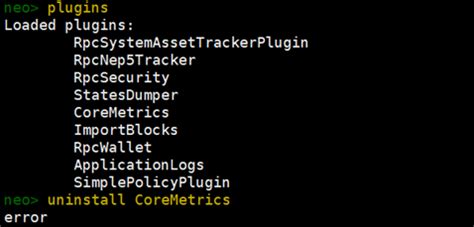 Error When Uninstalling The Plugin CoreMetrics Issue 366 Neo Project Neo Node GitHub