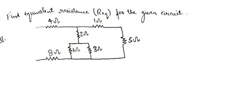 Find Equivalent Resistance Req For The Given Circuit Filo