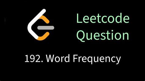Leetcode 192 Word Frequency Solving Leetcode Problems Using Bash Youtube