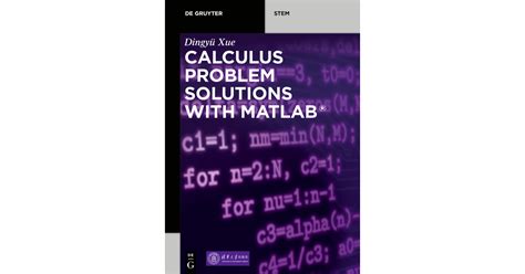 9 Integral Transforms Calculus Problem Solutions With Matlab® Book