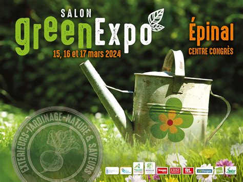 Green Expo Le Rendez Vous Du Printemps à Ne Pas Manquer Lorraine