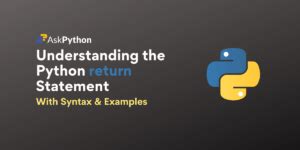 Python Return Statement AskPython