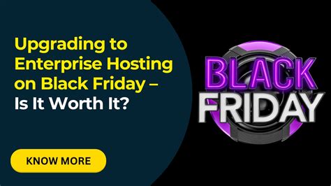 Upgrading To Enterprise Hosting On Black Friday Is It Worth It Infosky Solutions Blog