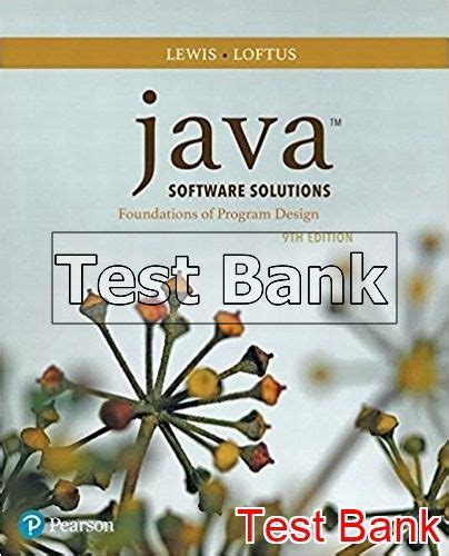 Java Software Solutions 9th Edition Lewis Test Bank Testbankfan