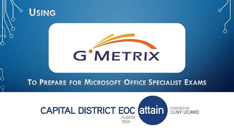 Using Gmetrix To Prepare For Mos 2016 Certification Exams Youtube