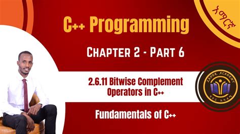 chapter 2 part 6 11 c bitwise complement operators አማርኛ english