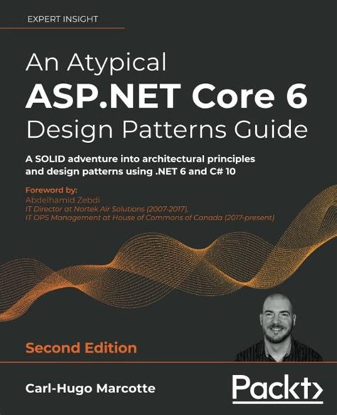 An Atypical Asp Net Core 6 Design Patterns Guide A Solid Adventure Into Architectural